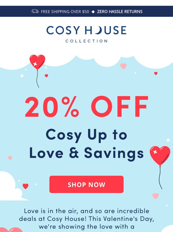 Cosy House Collection: Fall in Love with Savings - 20% OFF for V-Day!💘 ...
