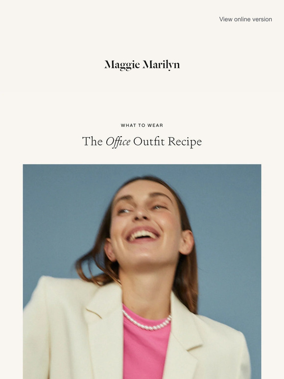 Maggie Marilyn: The Office Outfit Recipe | Milled