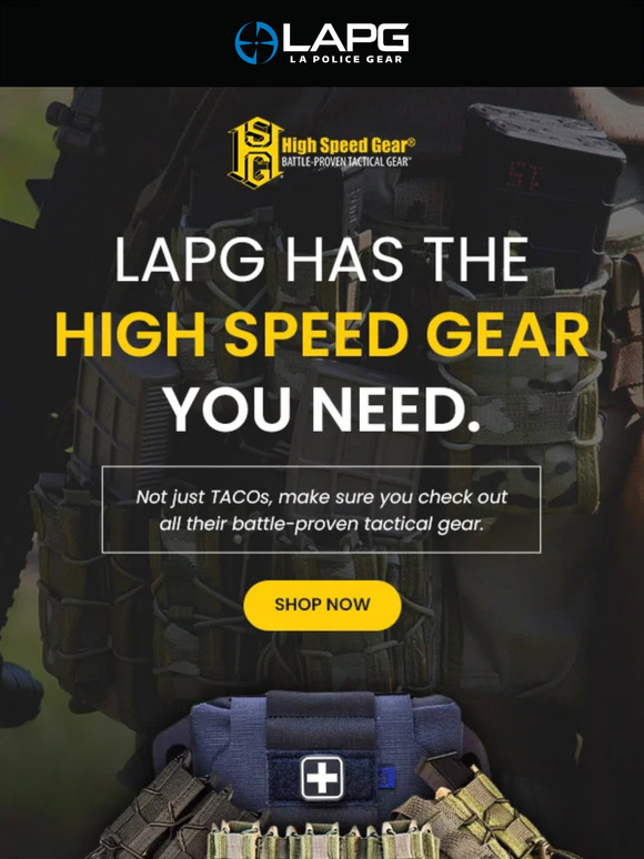LA Police Gear: LAPG has the High Speed Gear you need. | Milled