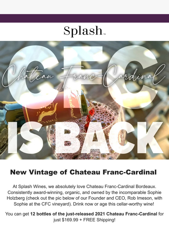 Splash Wines: NEW VINTAGE ALERT: The 2021 Chateau Franc-Cardinal is ...