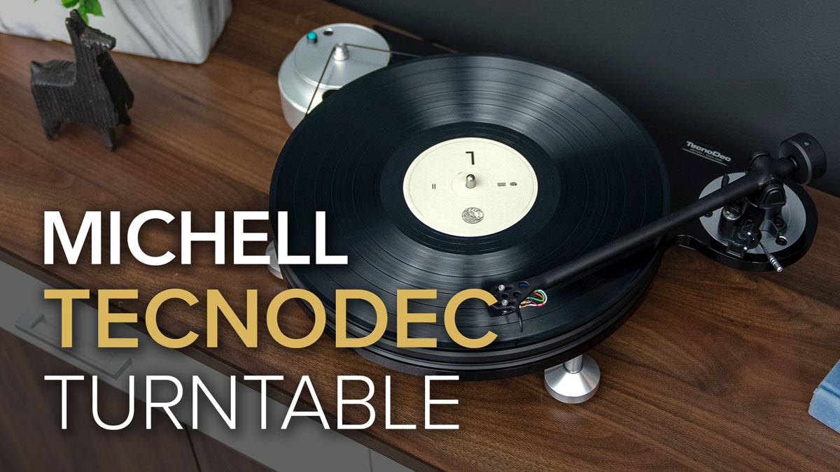 Audio Advice: Take vinyl playback to the next level with the Michell ...