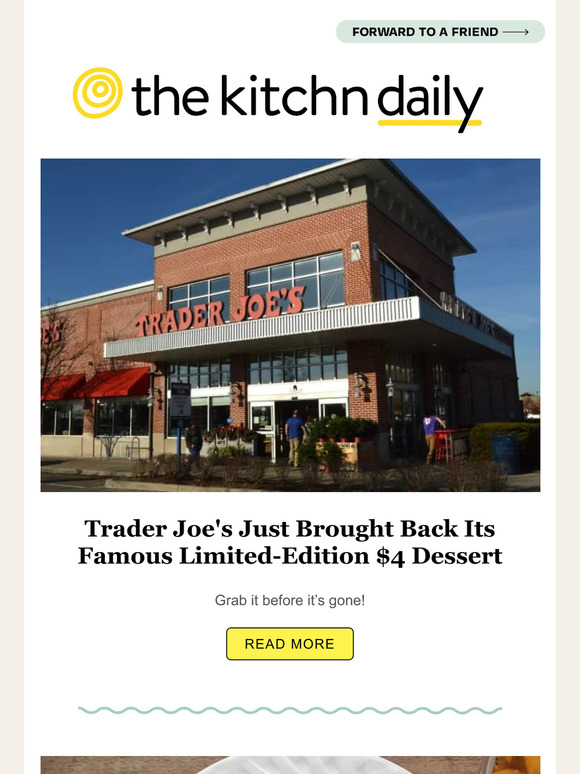 Kitchn: Trader Joe's Just Brought Back Its Famous Limited-Edition $4 Dessert, I Tried Ina Garten ...