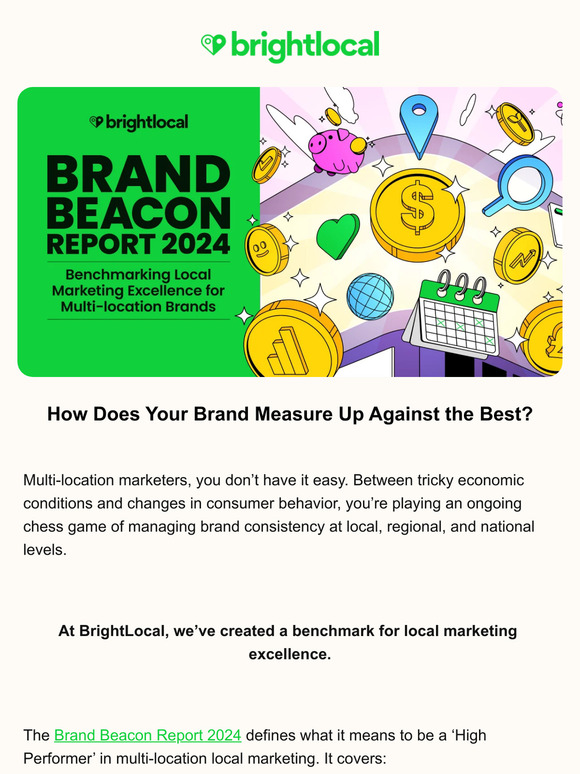 BrightLocal: The Brand Beacon Report 2024 has landed 🚀 | Milled