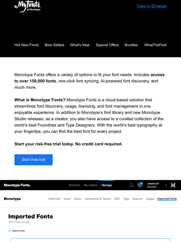 MyFonts: Monotype Fonts FREE trial is now 30 days! | Milled