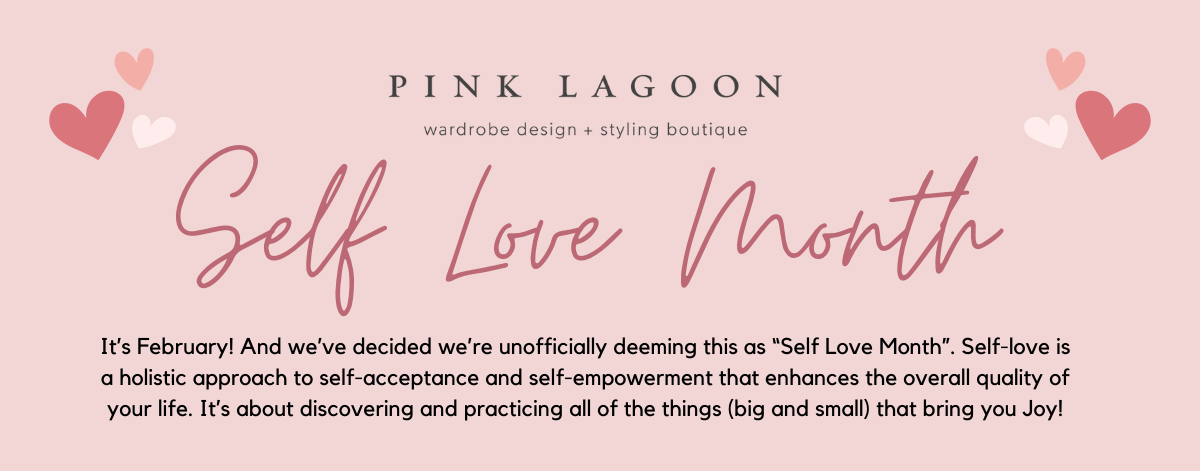 Pink Lagoon: 💕 Celebrate Self Love Month 💕 | Milled