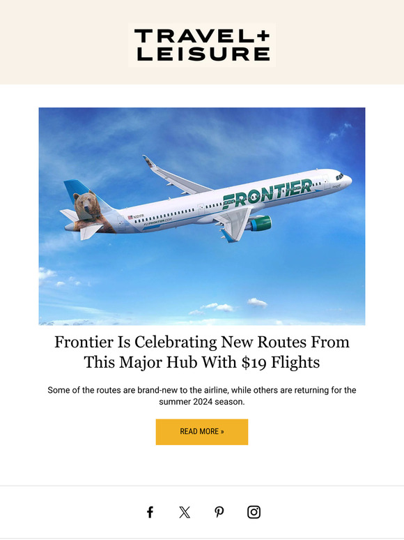 Travel + Leisure: Frontier Has $19 Flights to Celebrate New Routes From ...
