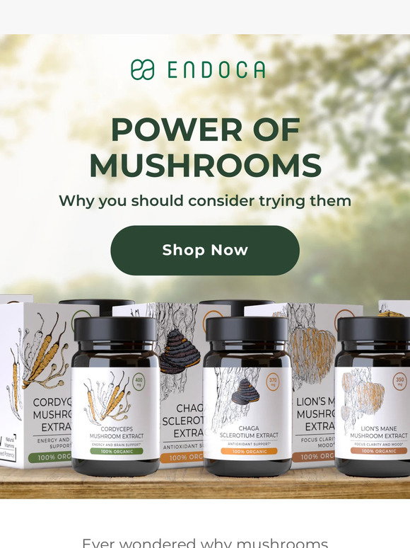 Endoca: 5 “Whys” you should try mushrooms | Milled
