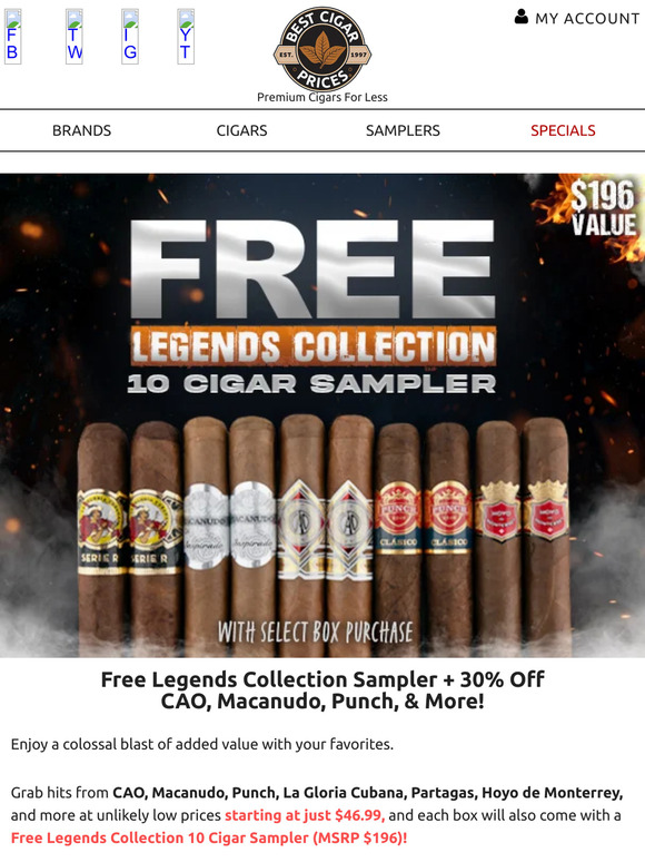Best Cigar Prices: 💥 Free Legends Collection Sampler + 30% Off CAO ...