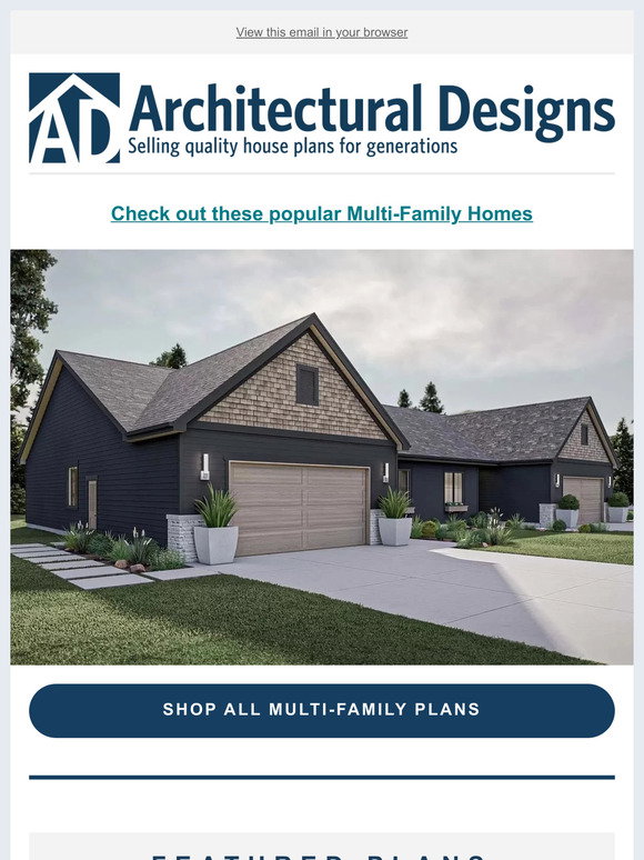 Architectural Designs: Shop these new Multi-Family Homes! | Milled