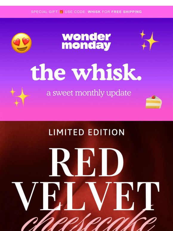 Wonder Monday: 😘 THE WHISK: red velvet, vday surprises, retail launches ...