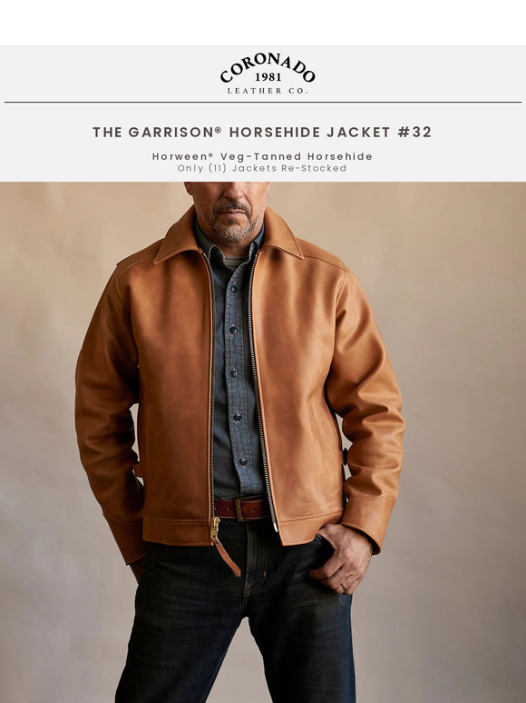 Coronado Leather: The Horween® Horsehide Garrison Jacket Is Back ...