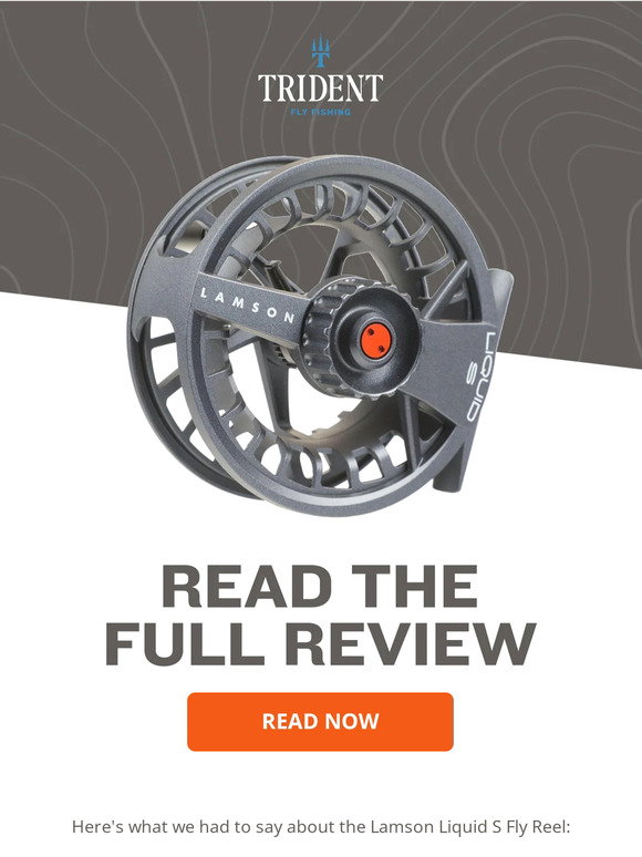 Trident Fly Fishing: Trident Review: Lamson Liquid S Fly Reel | Milled