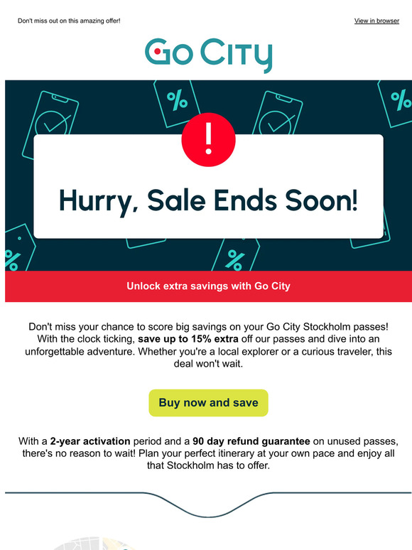 Go City: 🚨 Hurry, time is running out! Save up to 15% extra off your next adventure. | Milled