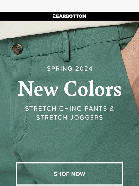 Bearbottom: NEW COLORS: Stretch Chino + Jogger | Milled