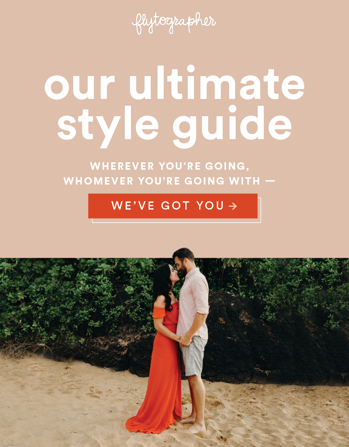 Flytographer: Our *Ultimate* Style Guide 💫 | Milled