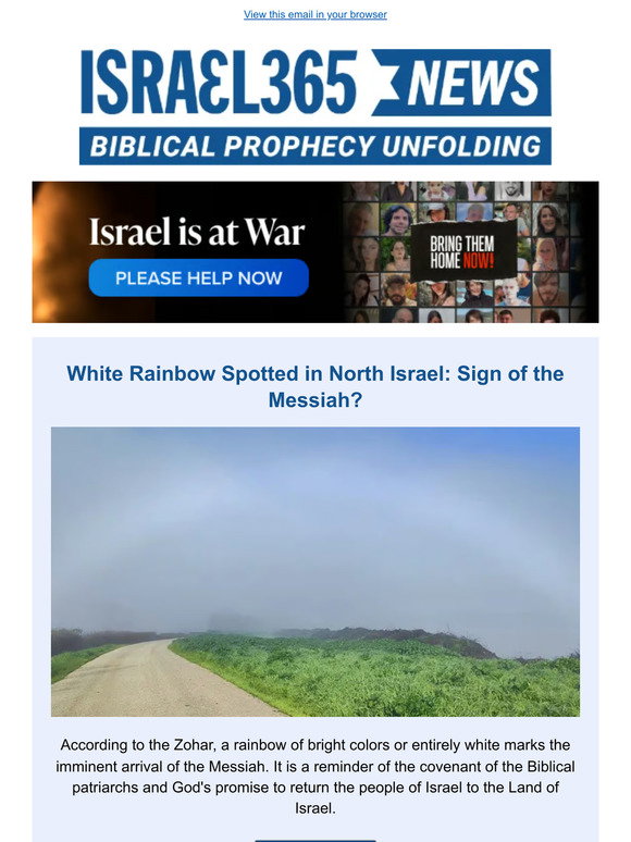 Israel365: White Rainbow Spotted in North Israel: Sign of the Messiah ...