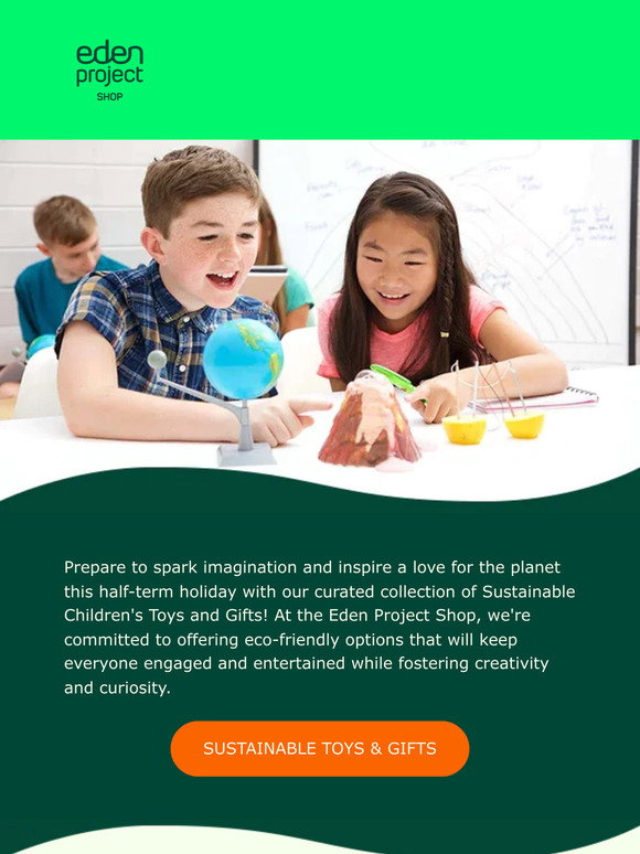 Eden Project: Shop sustainable children's toys and gifts that inspire ...