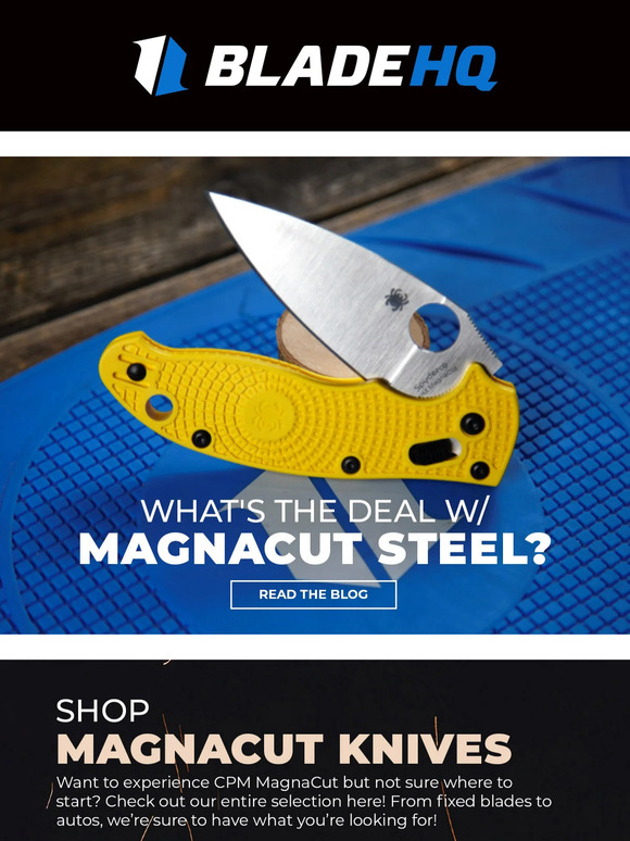 Blade HQ: What's the deal with MagnaCut steel? | Milled