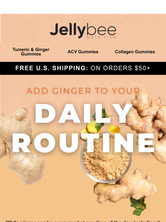 JellyBee: 🔥 The Power Of Adding Ginger To Your Daily Routine | Milled