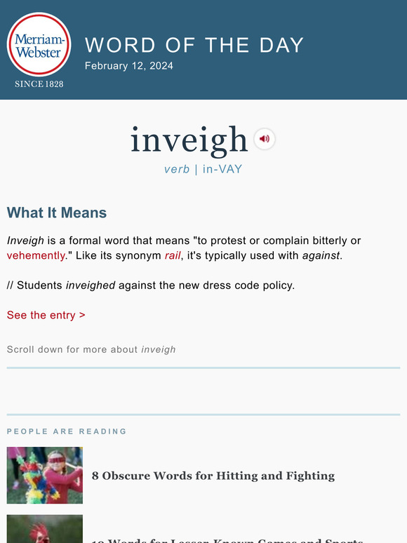 Merriam-Webster: Inveigh - plus, 8 Obscure Words for Hitting and ...