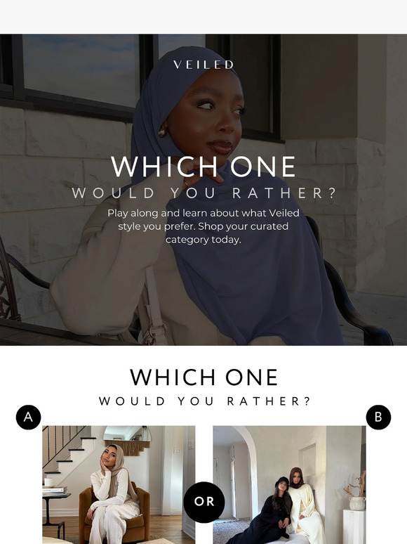 Veiled: What's your Veiled Style? | Milled