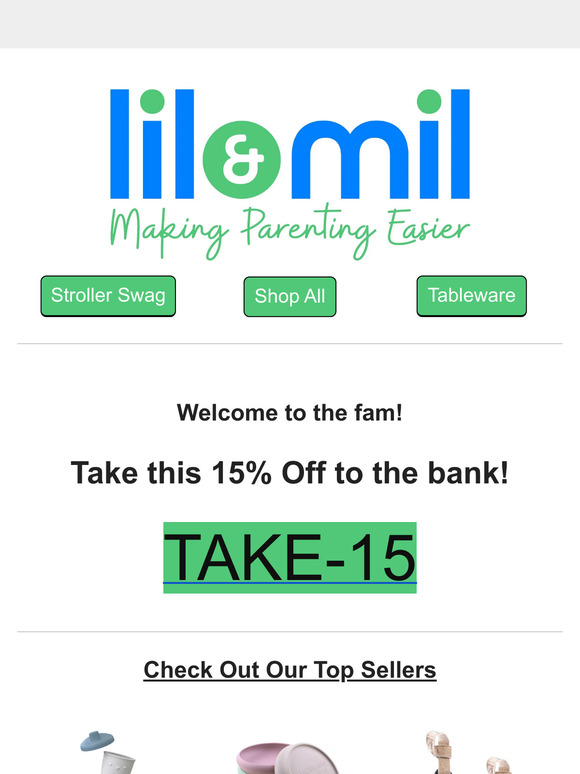 Lil & Mil: Hey there - heres your 15% Off | Milled