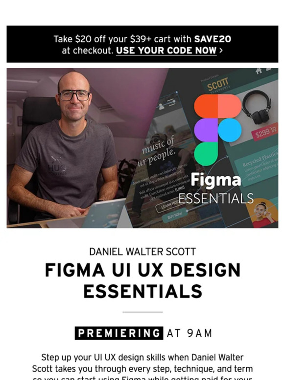 Creativelive Debuts Today Figma Ui Ux Design Essentials With Daniel Walter Scott Milled