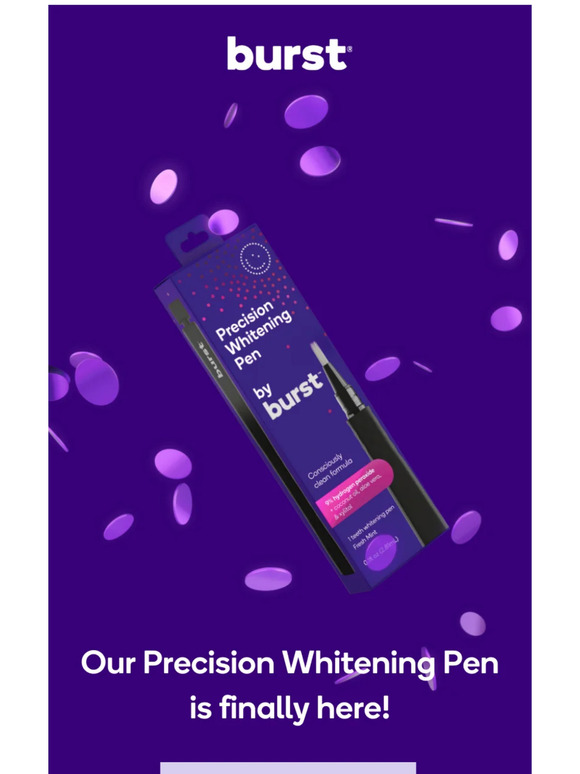 BURST Oral Care: It’s here! The all-new Precision Whitening Pen | Milled