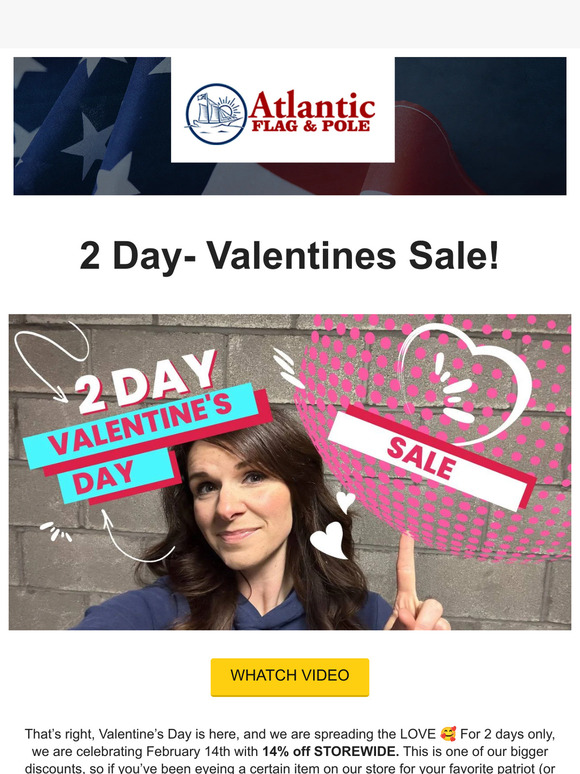 Atlantic Flag & Pole: Will you be my Valentine?? 💝 | Milled