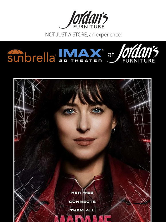 Jordan's Furniture: IMAX: Madame Web is Now Playing! | Milled