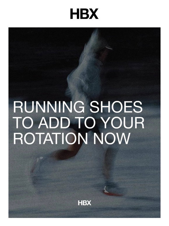 HBX: The best running shoes to add to your rotation now | Milled