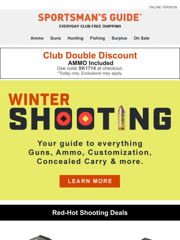 The Sportsmans Guide Dont Miss Club Double Discount Including Ammo Milled