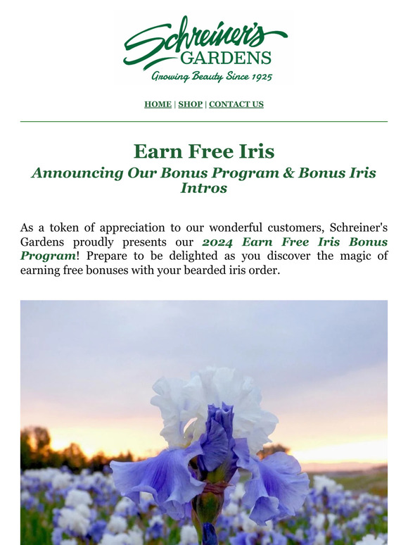 Schreiner's Iris Gardens: Earn Free Iris! Announcing Our 2024 Bonus ...
