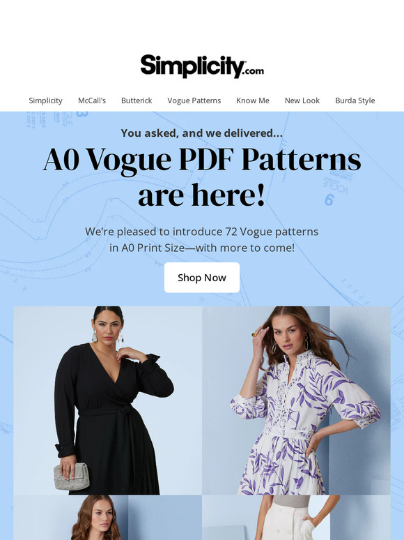 Simplicity Patterns: Introducing A0 Vogue PDF Patterns! 🎉 | Milled