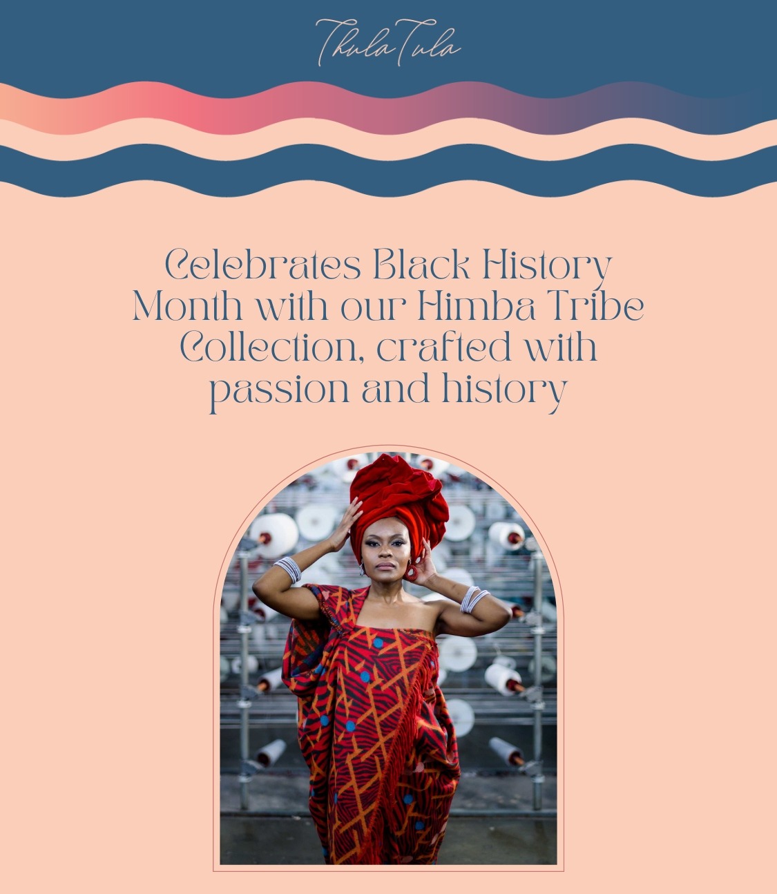 Thula Tula: Celebrate Black History Month with our Himba Tribe ...