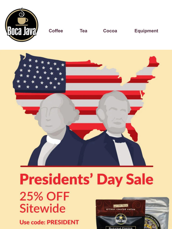 Boca Java: Celebrate President's Day with 25% OFF... ☕ 🍵🎁 | Milled