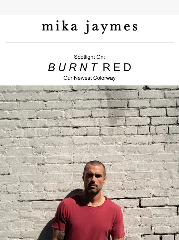 Mika Jaymes: Introducing our fiery new color: Burnt Red | Milled