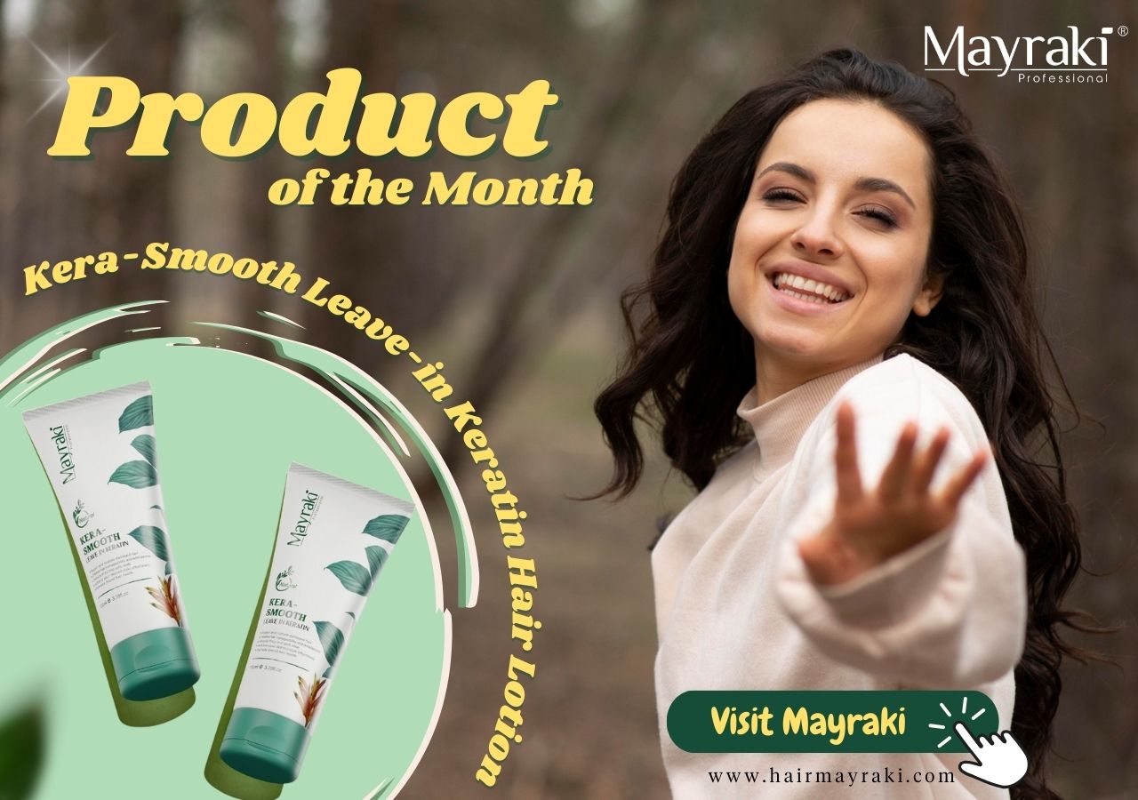 Mayraki: 🌟 Introducing Our Product of the Month: Mayraki Kera-Smooth ...