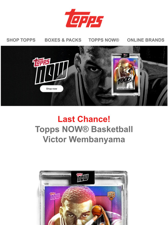 Topps: Last Chance | Wemby reaches 1,000 career points! | Milled