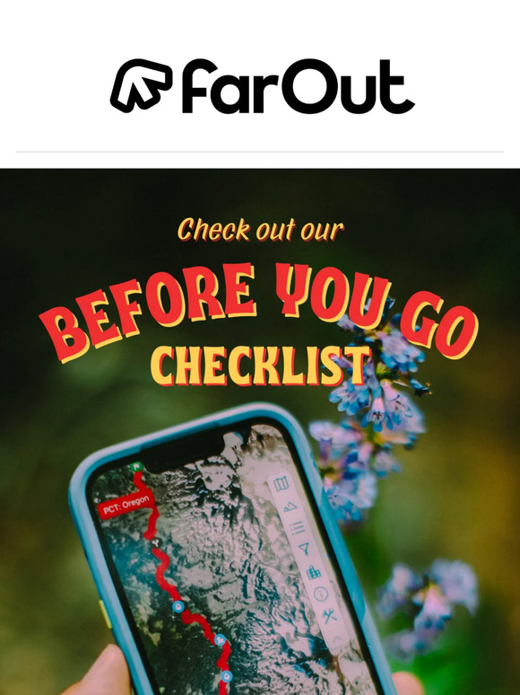 FarOut Guides: FarOut's "Before You Go" Checklist | Milled