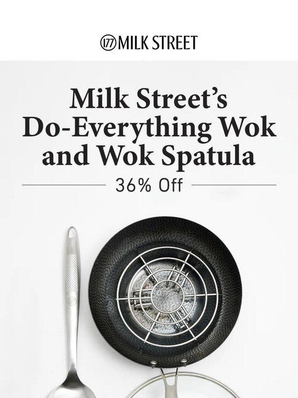 Milk Street Kitchen: Our Do-Everything Wok and New Pro Spatula | Milled