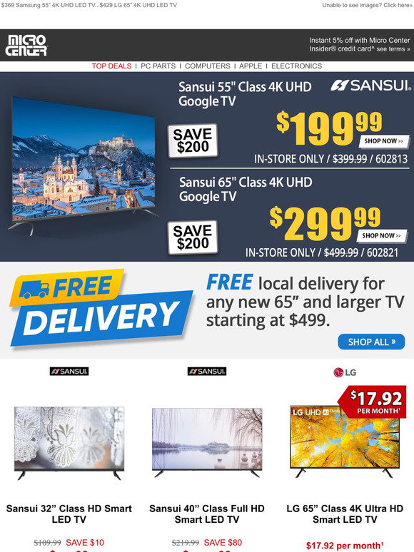 Micro Center: $199 55" 4K UHD Google TV! $299 65" 4K UHD Google TV | Milled