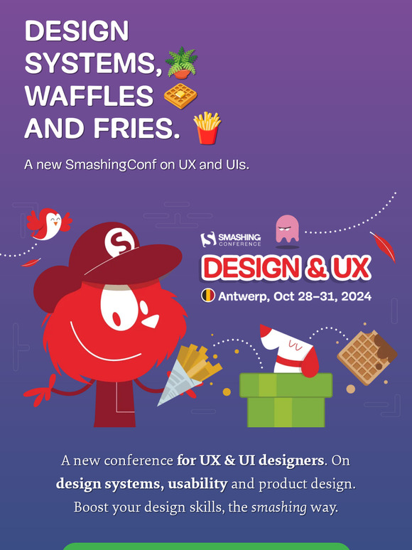 Smashing Magazine: Meet SmashingConf Antwerp, Belgium 2024 🇧🇪 🍟 | Milled