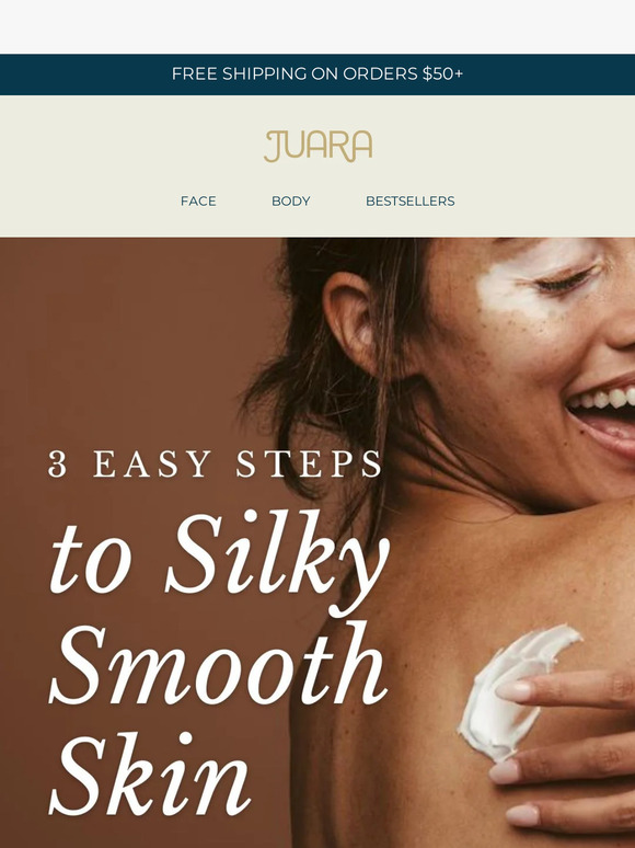 JUARA Skincare: From Dry to Silky Smooth Skin in 3 Simple Steps | Milled