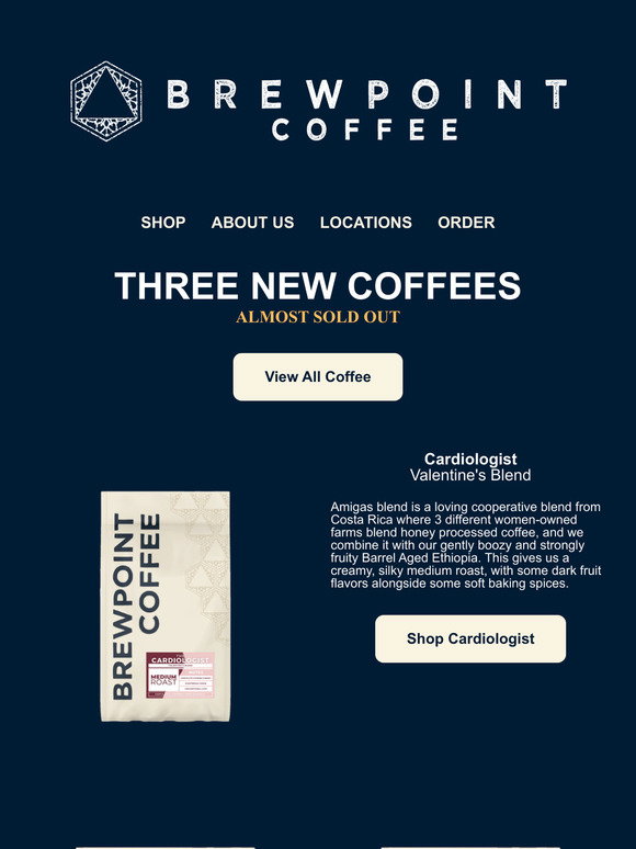 Brewpoint Coffee: Our Three New Coffees Are Almost Gone | Milled
