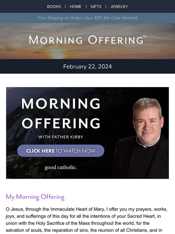 The Catholic Company: Your Morning Offering | Milled
