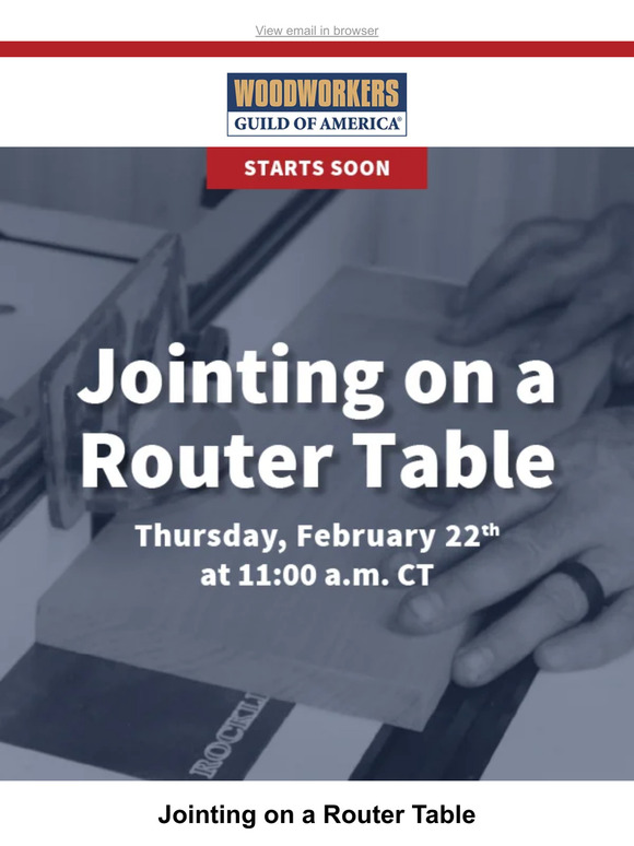 Woodworkers Guild of America: Going LIVE: Joining on a Router Table ...