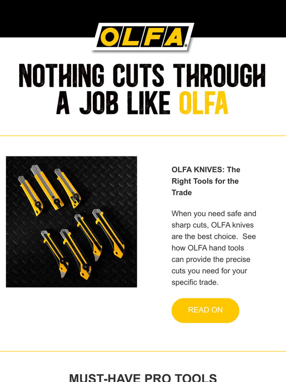 OLFA: OLFA - The Right Tools for the Trade | Milled