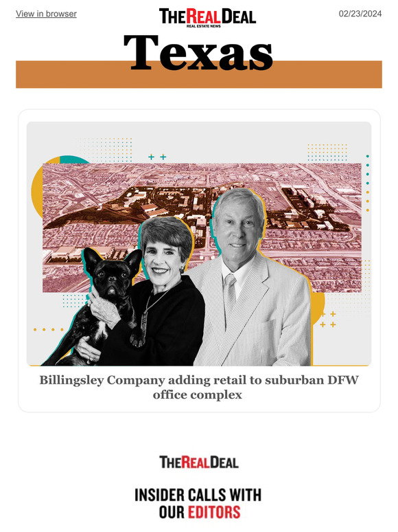 The Real Deal: Billingsley adds retail to DFW office complex; $1.3B ...