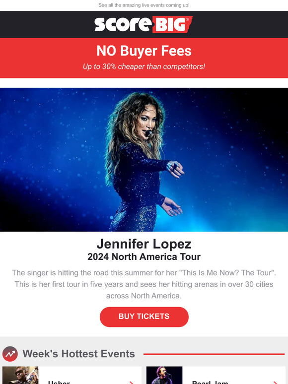 ScoreBig: Jennifer Lopez / Usher / Peso Pluma / Pearl Jam / And More ...